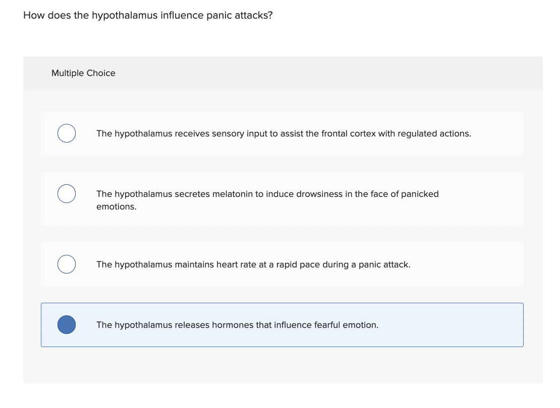 Solved How does the hypothalamus influence panic | Chegg.com Solved How does the hypothalamus influence panic | Chegg.com