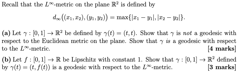 Solved Recall that the Lº-metric on the plane R2 is defined | Chegg.com