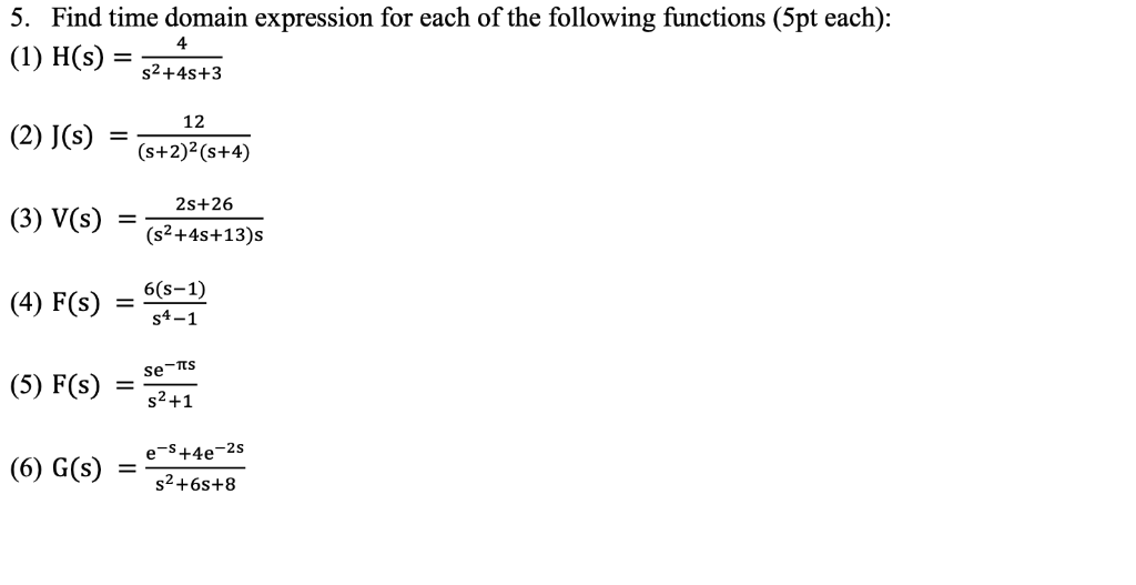 Solved 5. Find time domain expression for each of the | Chegg.com
