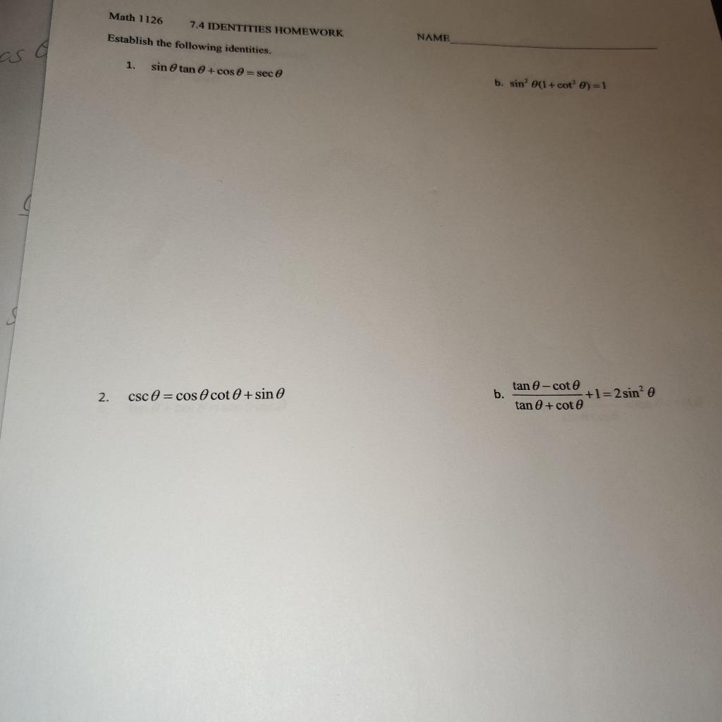 Solved Math 11267.4 IDENTITIES HOMEWORK Establish the | Chegg.com