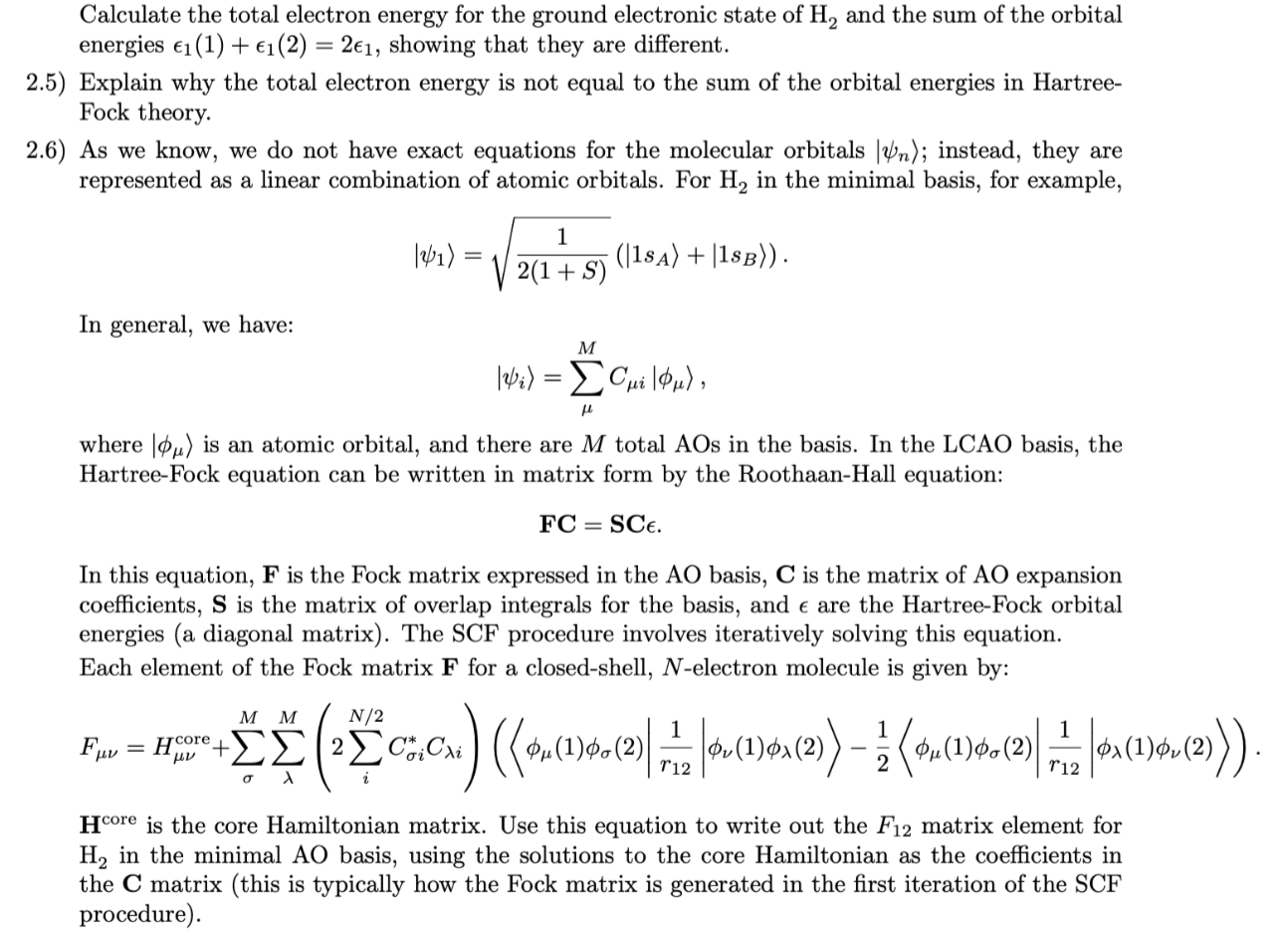 Solved 2) Hartree-Fock theory. The objective of this | Chegg.com