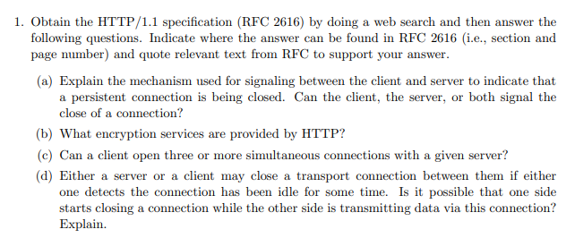 Solved 1. Obtain the HTTP/1.1 specification (RFC 2616) by | Chegg.com