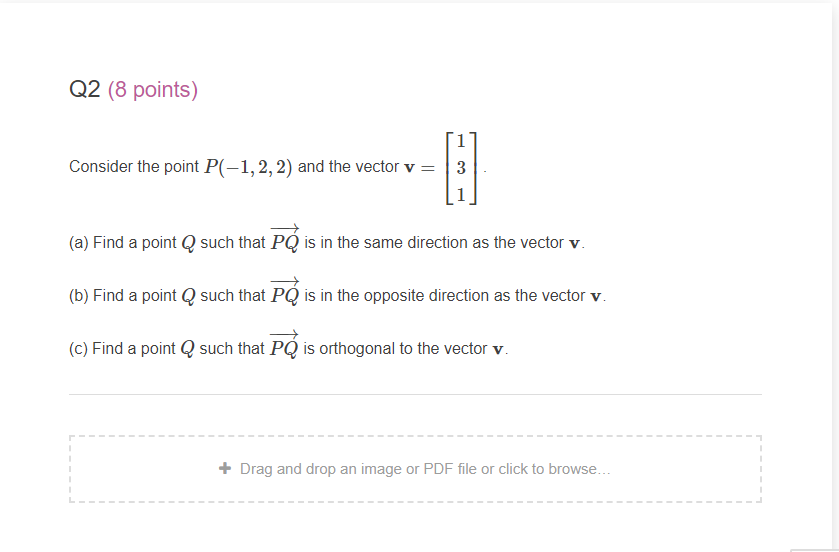 Solved Q2 (8 points) Consider the point P(-1,2,2) and the | Chegg.com