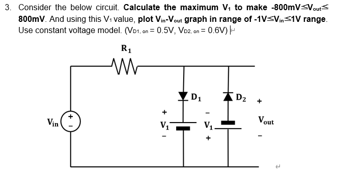 Solved 3. Consider the below circuit. Calculate the maximum | Chegg.com