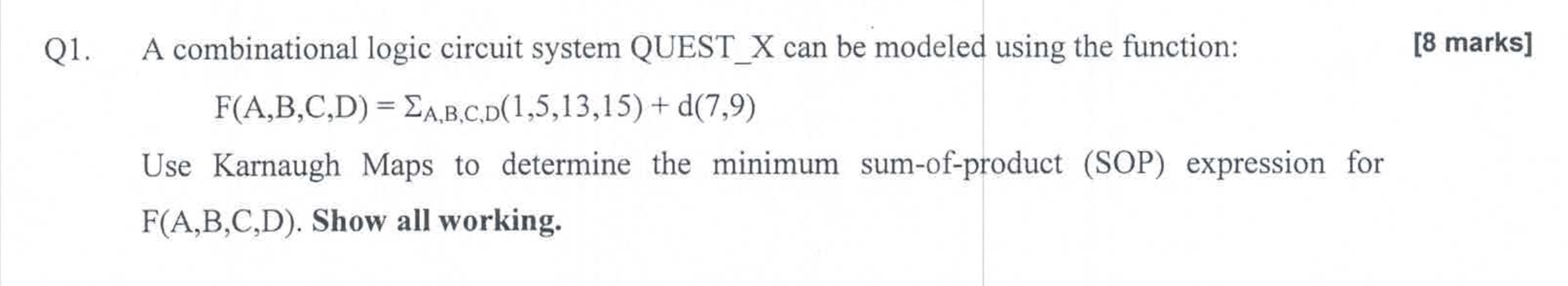 Solved A combinational logic circuit system QUEST_X can be | Chegg.com