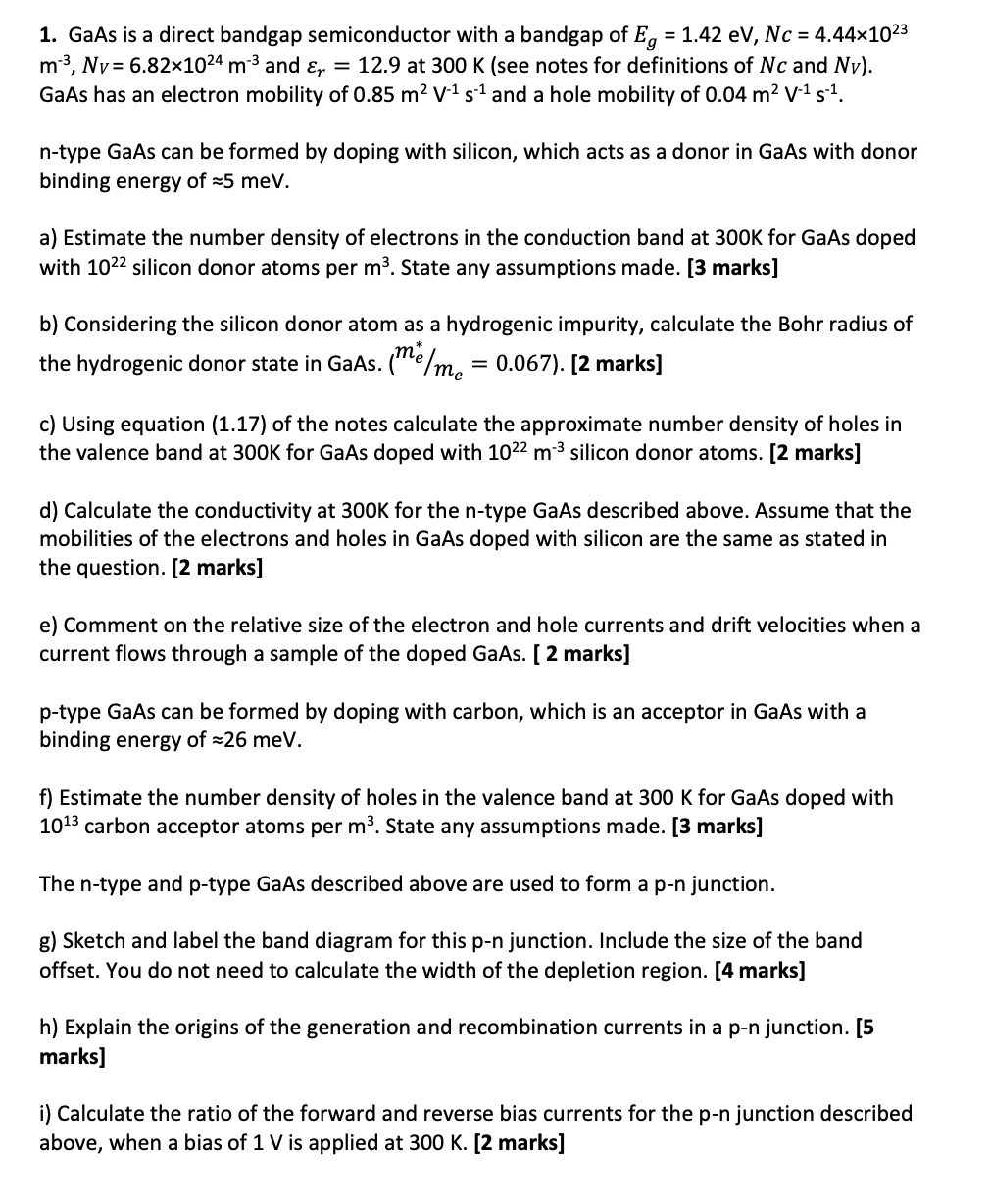 Solved 1. GaAs is a direct bandgap semiconductor with a | Chegg.com