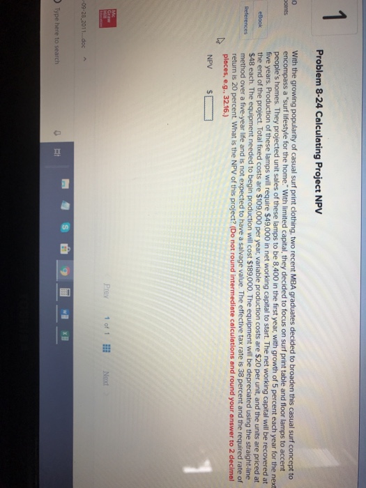 Solved Problem 8-24 Calculating Project NPV With the growing | Chegg.com