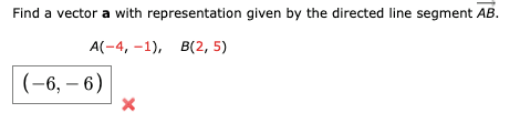 Solved Find a vector a with representation given by the | Chegg.com