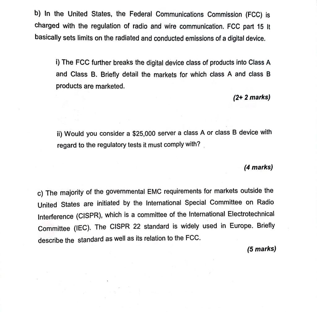 Solved b) In the United States, the Federal Communications | Chegg.com