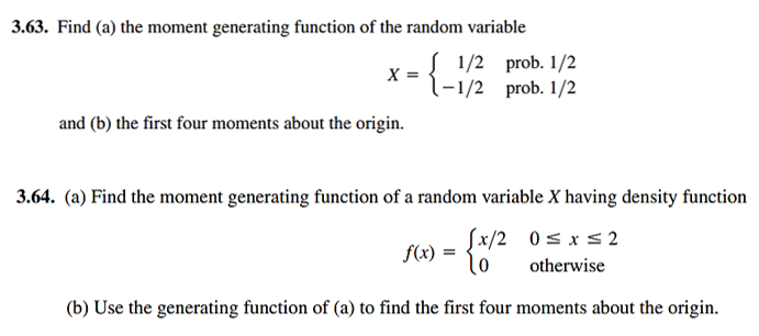 Solved 3.63. Find (a) the moment generating function of the | Chegg.com