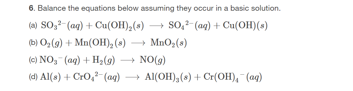 Solved 6. Balance the equations below assuming they occur in | Chegg.com