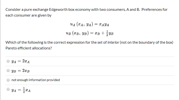 Solved Consider a pure exchange Edgeworth box economy with | Chegg.com