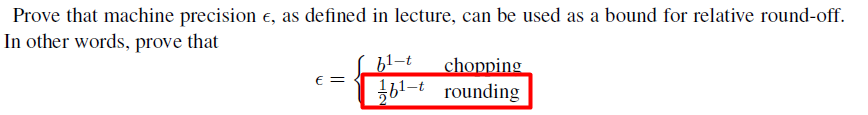 Solved Prove that machine epsilon is a bound for relative | Chegg.com