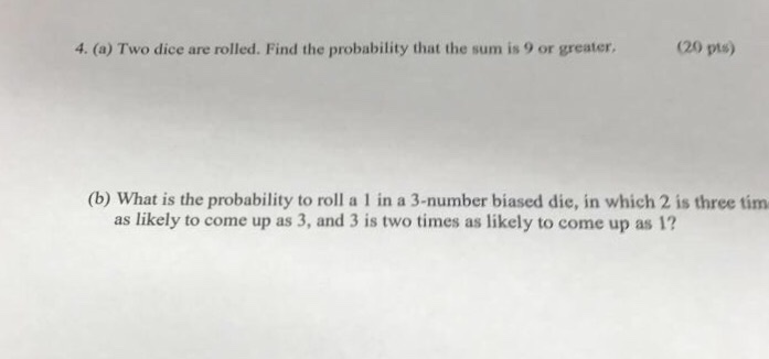 Solved (a) Two dice are rolled. Find the probability that | Chegg.com Solved (a) Two dice are rolled. Find the probability that | Chegg.com
