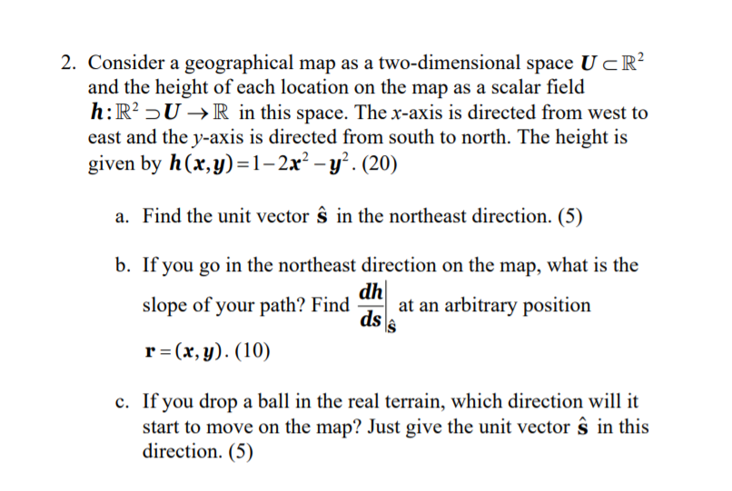 Solved 2. Consider a geographical map as a two-dimensional | Chegg.com