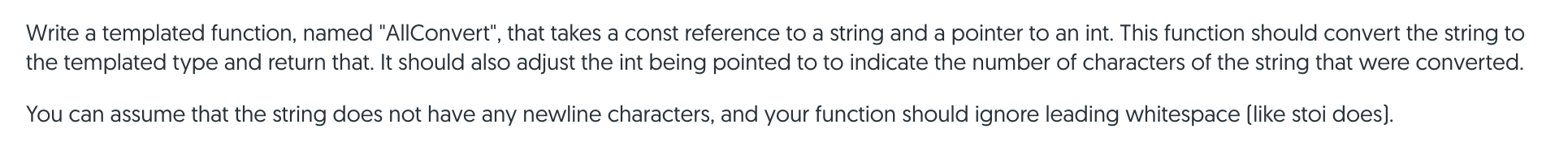 Solved Write a templated function, named "AllConvert", that | Chegg.com
