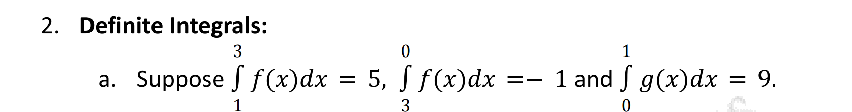 Solved 2. Definite Integrals: a. Suppose | Chegg.com