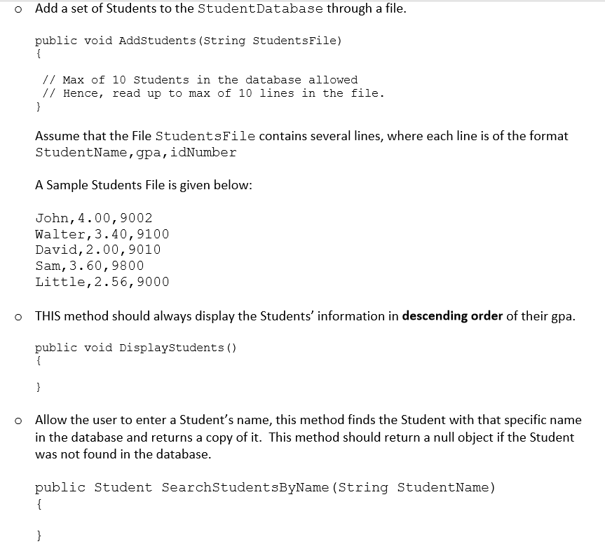 Solved 2. The Student Database Class: The object of this | Chegg.com