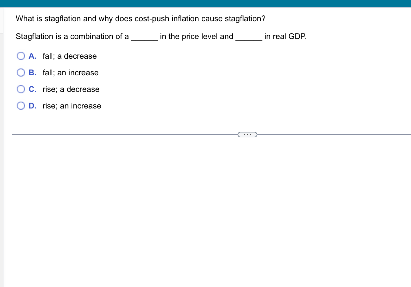 Solved What is stagflation and why does cost-push inflation | Chegg.com