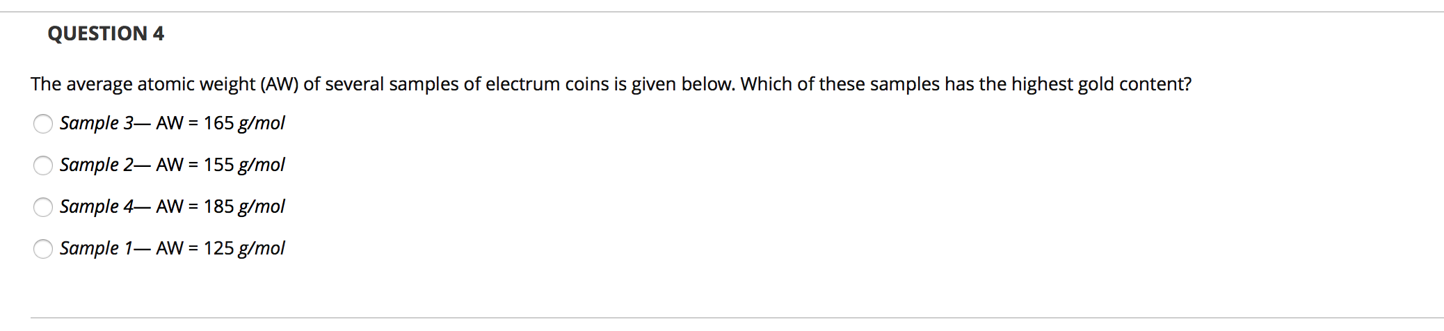 Solved QUESTION 4 The average atomic weight (AW) of several | Chegg.com