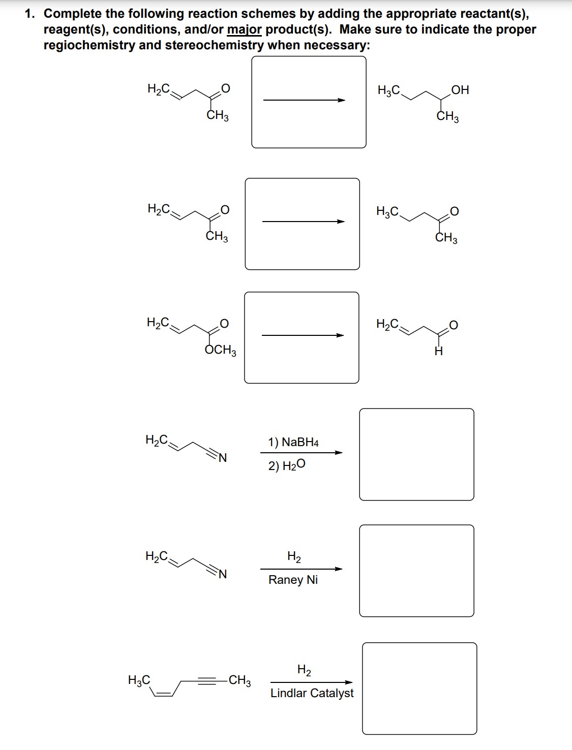 Solved 1. Complete the following reaction schemes by adding | Chegg.com
