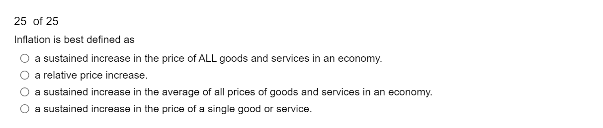Solved 25 of 25 Inflation is best defined as a sustained | Chegg.com