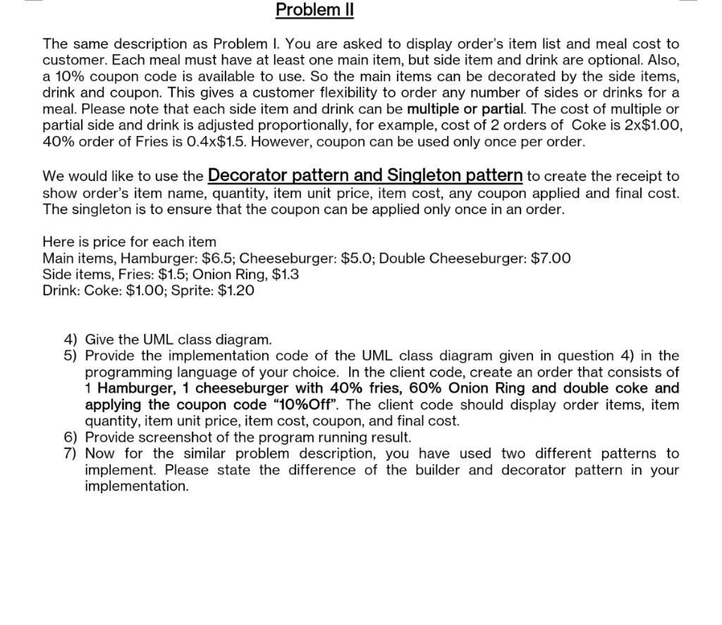 Solved The same description as Problem I. You are asked to | Chegg.com