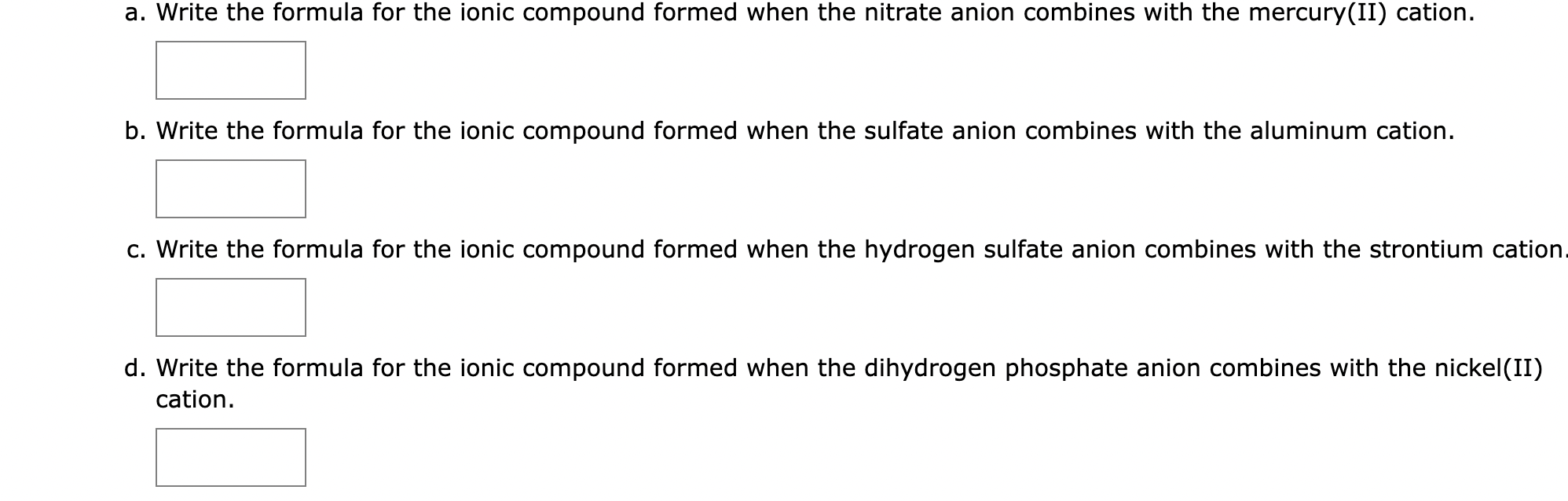 Solved a. Write the formula for the ionic compound formed | Chegg.com