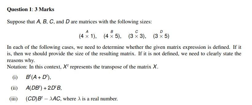 Solved Suppose that A,B,C, and D are matrices with the | Chegg.com