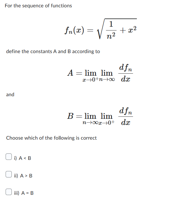 Solved For the sequence of functions fn(x)=n21+x2 define the | Chegg.com