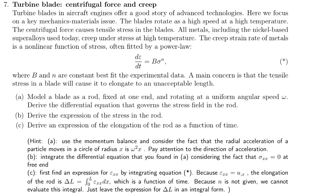 Solved 7. Turbine blade: centrifugal force and creep Turbine | Chegg.com