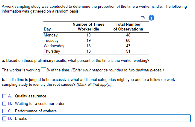 Solved A work sampling study was conducted to determine the | Chegg.com