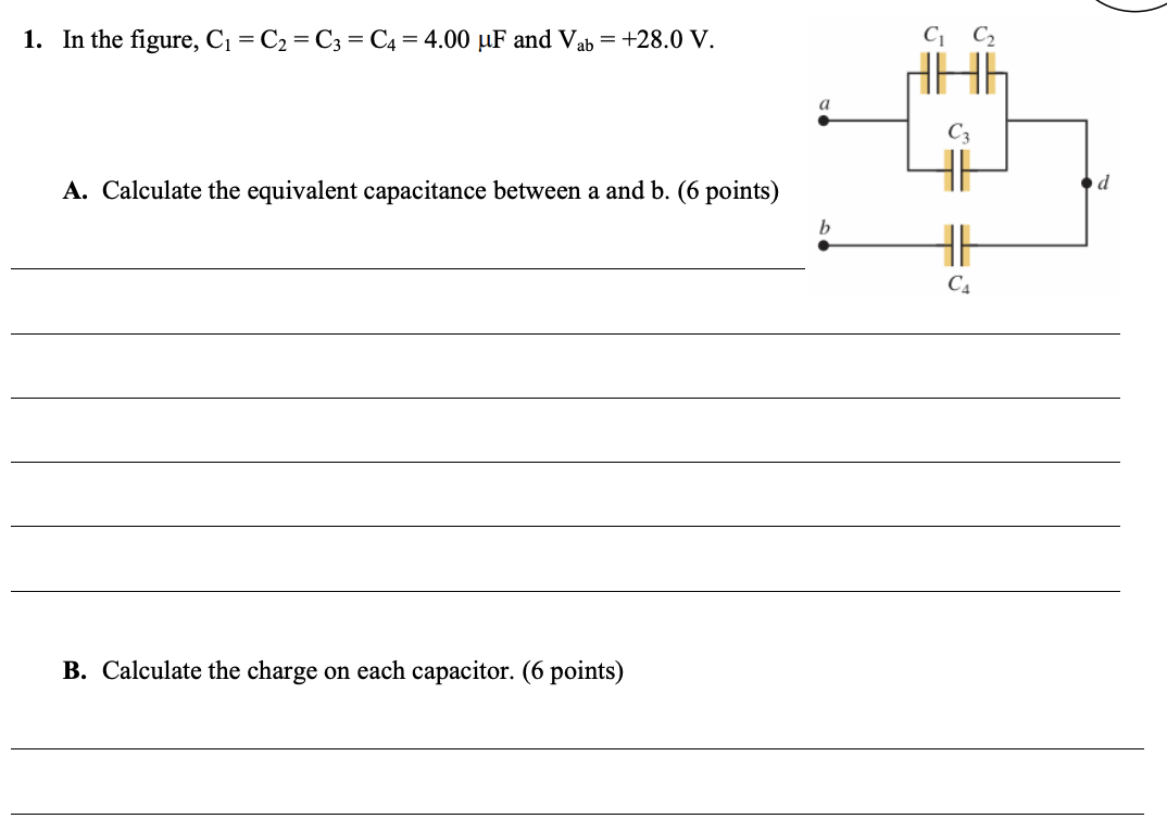 Solved 1. In the figure, C1 = C2 = C3 = C4 = 4.00 uF and Vab | Chegg.com