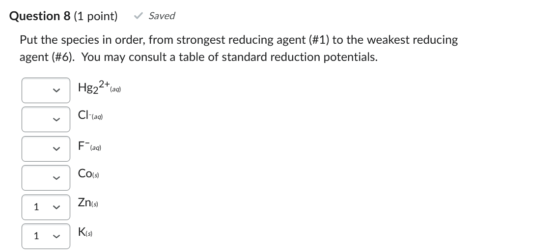 Solved Put the species in order, from strongest reducing | Chegg.com