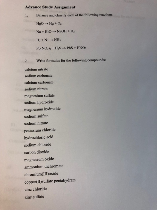 Solved Advance Study Assignment: 1. Balance and classify | Chegg.com