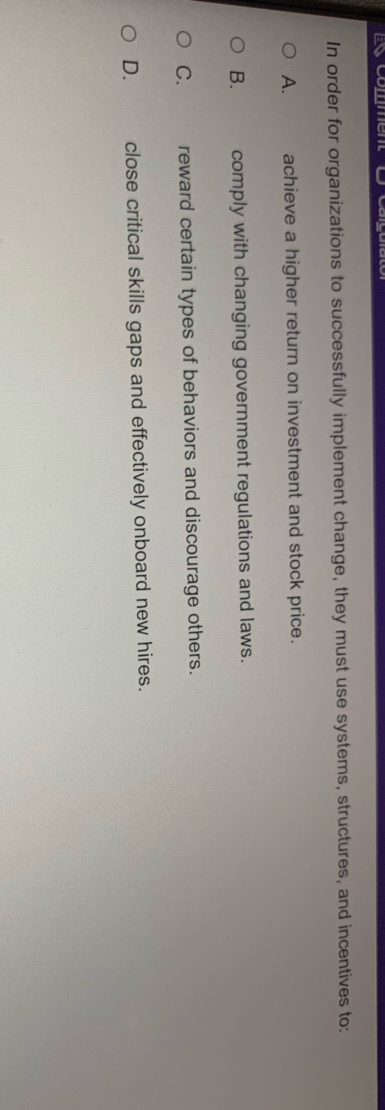 Solved In order for organizations to successfully implement | Chegg.com