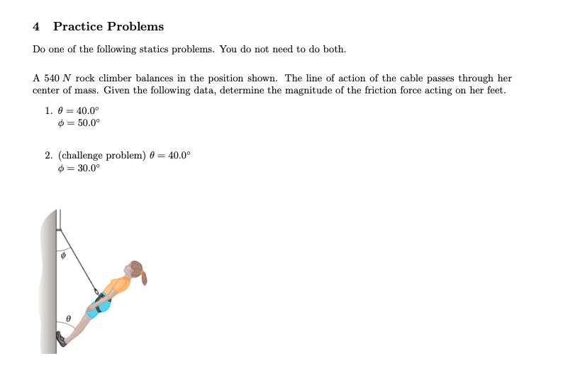 Solved 4 Practice Problems Do one of the following statics | Chegg.com