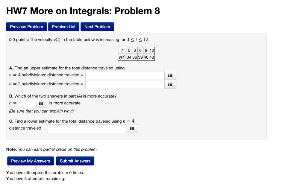 Solved HW7 More on Integrals: Problem 8 Previous Problem | Chegg.com