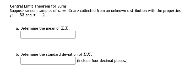 Solved Central Limit Theorem for Sums Suppose random samples | Chegg.com