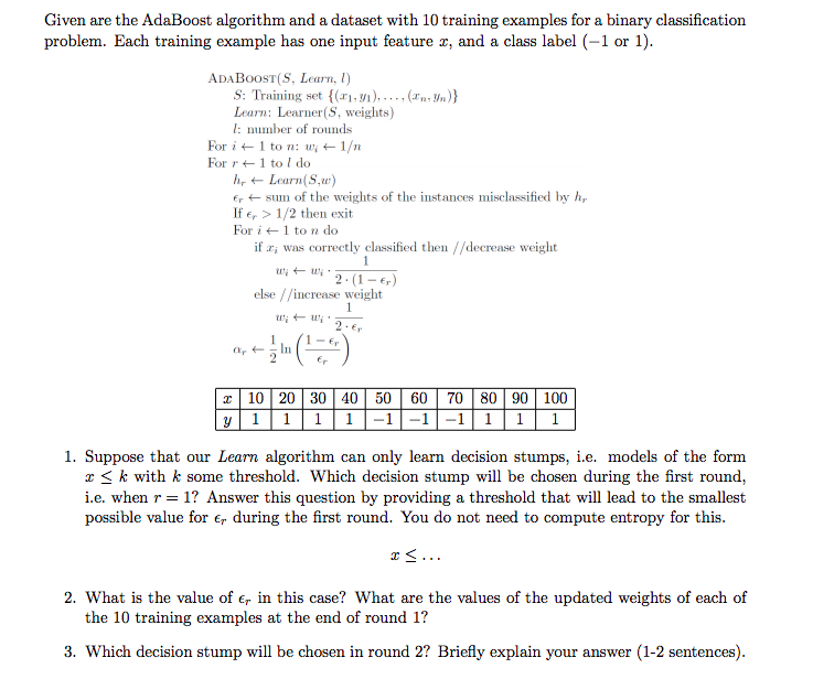 are the AdaBoost algorithm anda dataset with 10 | Chegg.com