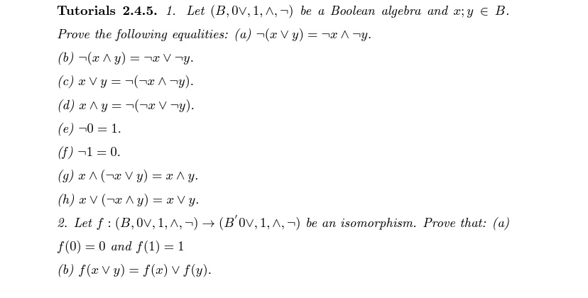 Tutorials 2.4.5. 1. Let (B,0∨,1,∧,¬) be a Boolean | Chegg.com