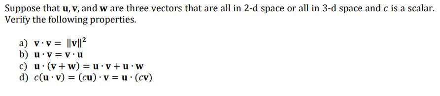 [Solved]: Suppose that ( mathbf{u}, mathbf{v} ), and