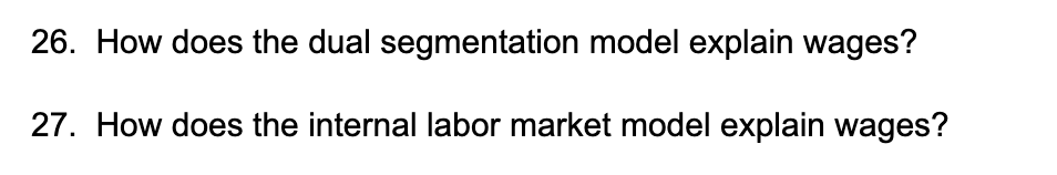 Solved 26. How does the dual segmentation model explain | Chegg.com