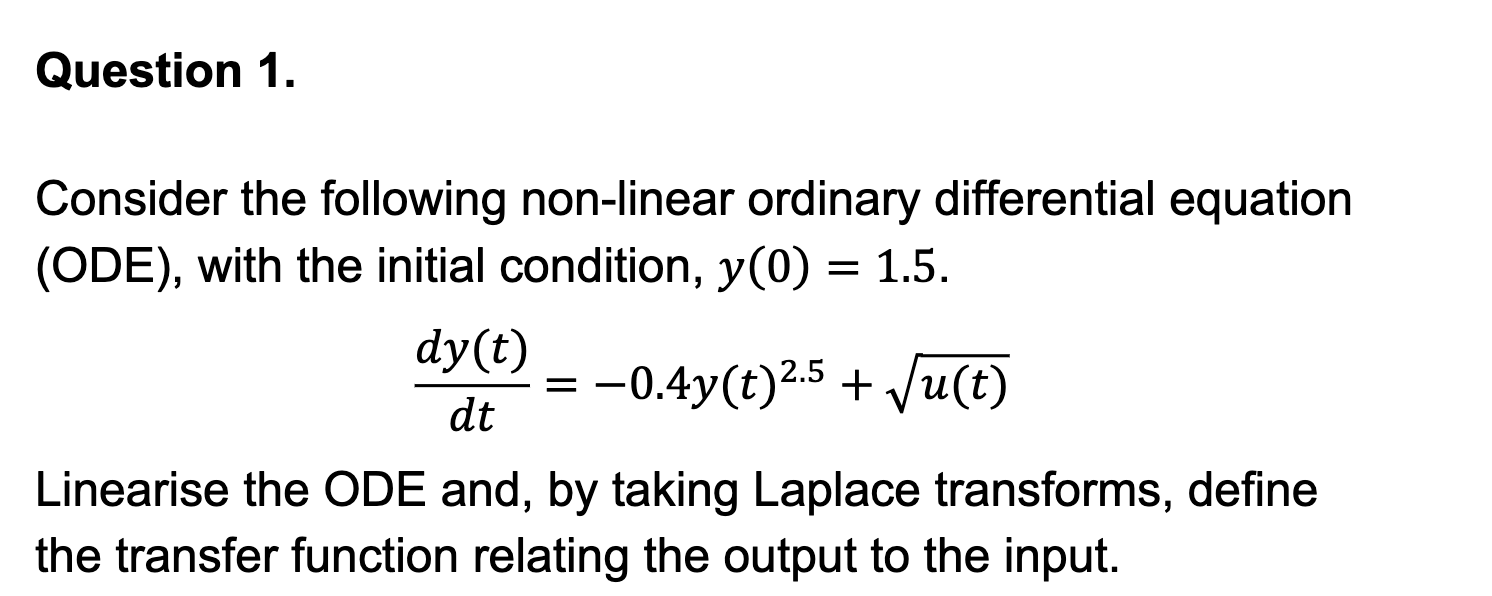 Solved Question 1.Consider the following non-linear ordinary | Chegg.com