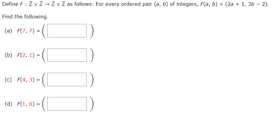 Solved Define F: ZxZ-Zx Z as follows: For every ordered pair | Chegg.com