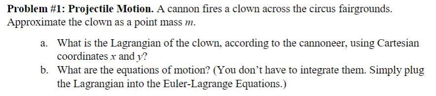 Solved Problem \#1: Projectile Motion. A cannon fires a | Chegg.com