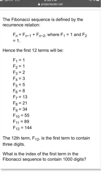 Solved projecteuler.net The Fibonacci sequence is defined by | Chegg.com