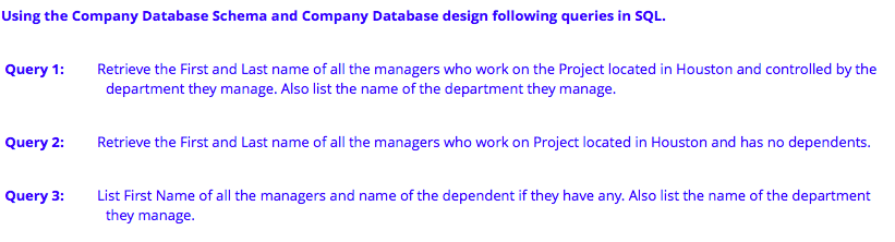 Solved Using the Company Database Schema and Company | Chegg.com