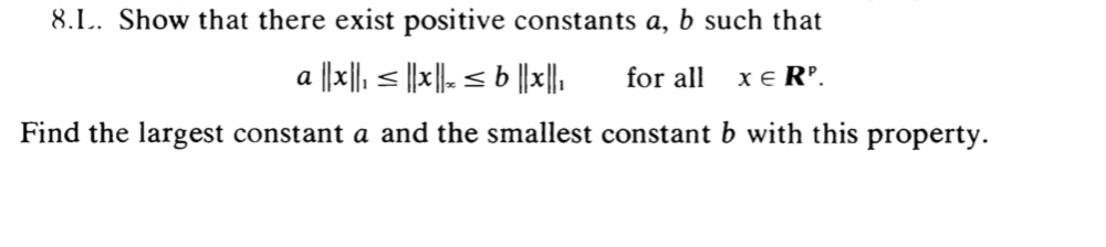 Solved 8.L. Show that there exist positive constants a, b | Chegg.com