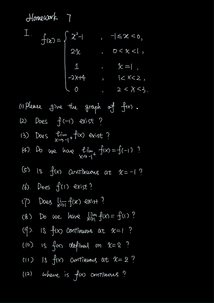 Solved Homework 7 I F X ⎩⎨⎧x2−1 2x 1 −2x 4 0 −1⩽x
